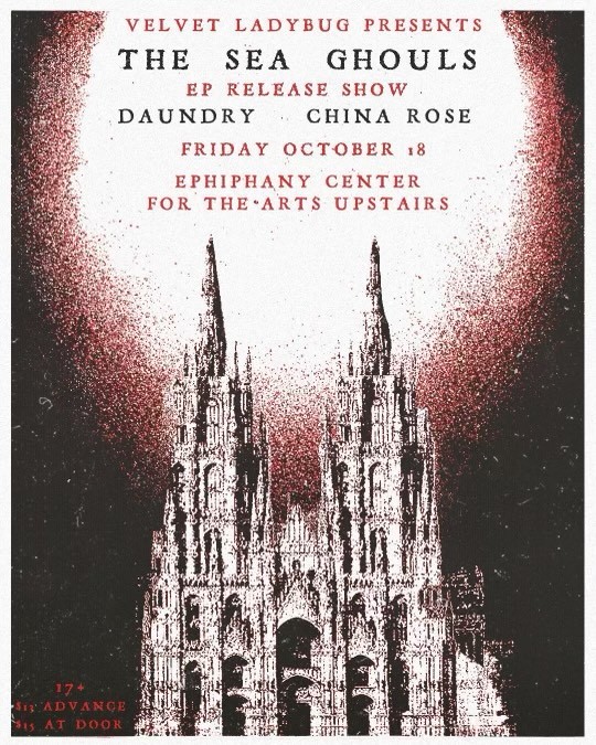 The Sea Ghouls EP Release show with Daundry and China Rose - Epiphany ...