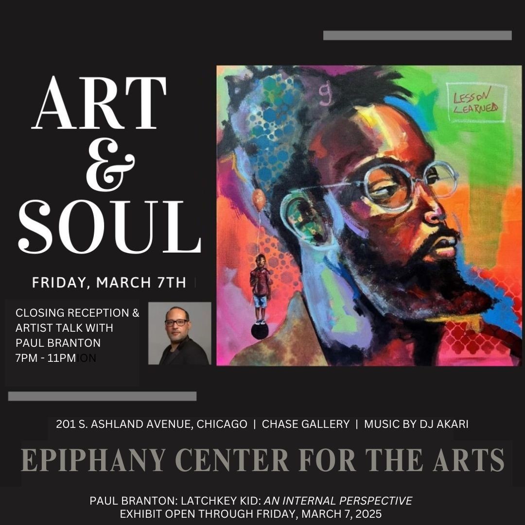 “Art & Soul” Volume One featuring an Artist Talk with Paul Branton and ...